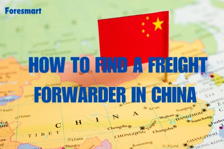 How to Find a Freight Forwarder in China?